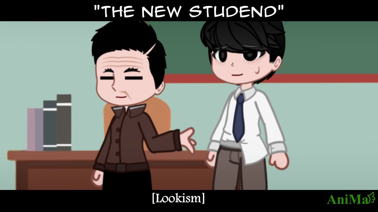 "New student" [Lookism] ||Gacha Club|| - YouTube