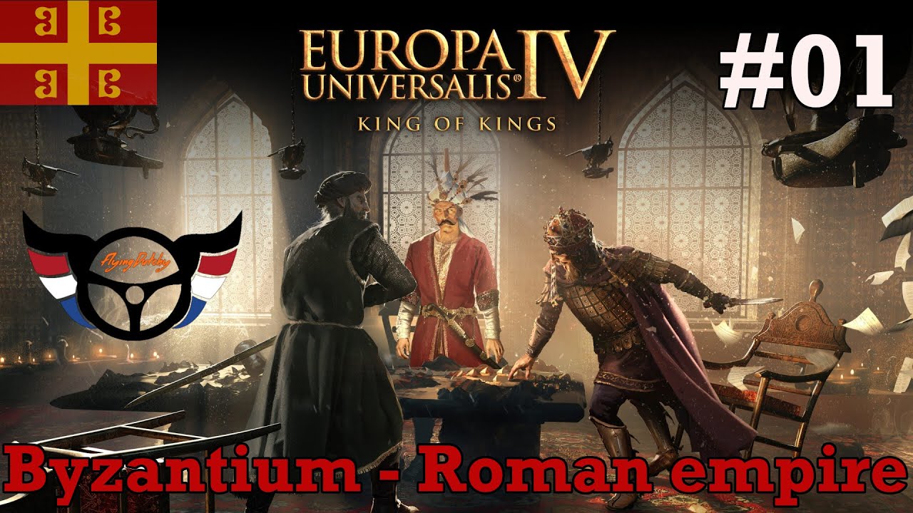 EU4: King of Kings - Byzantium into Roman Empire - ep(1/10) - YouTube