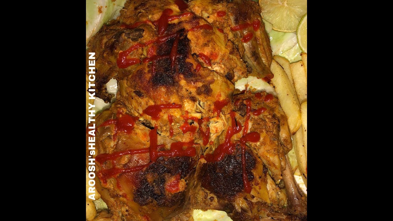 GRILLED CHICKEN CHARGHA BY AROOSH'S HEALTHY KITCHEN - YouTube