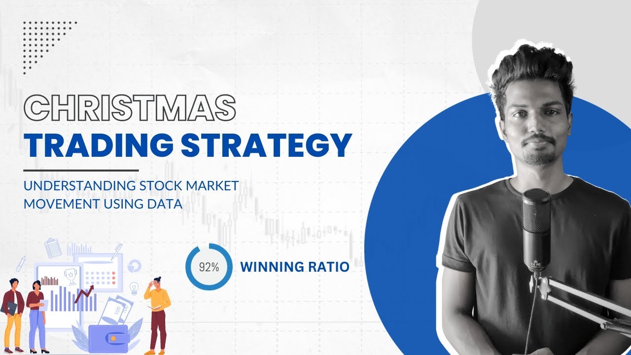 Christmas trading strategy with 92% winning ratio. - YouTube
