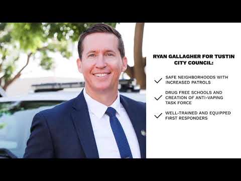 Keeping Tustin Safe - Ryan Gallagher for Tustin City Council - YouTube