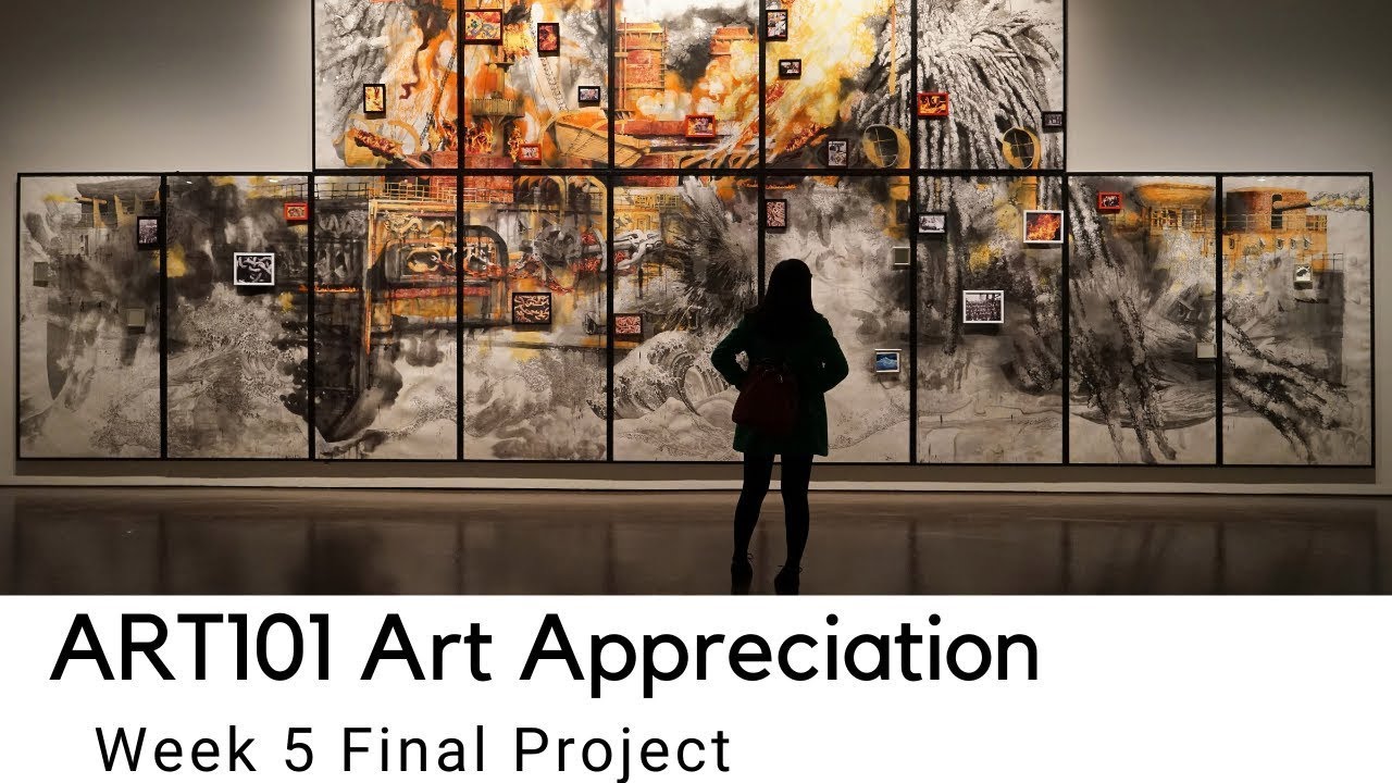 ART101 Week 5 Final Project Overview - YouTube