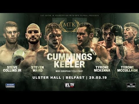 LIVE BOXING! - MTK GLOBAL PRESENTS - CONRAD CUMMINGS v LUKE KEELER ...