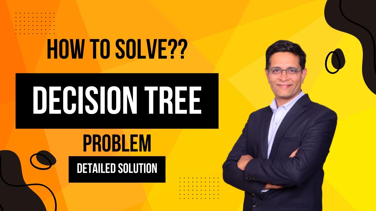 Decision Tree Problem Solving - YouTube