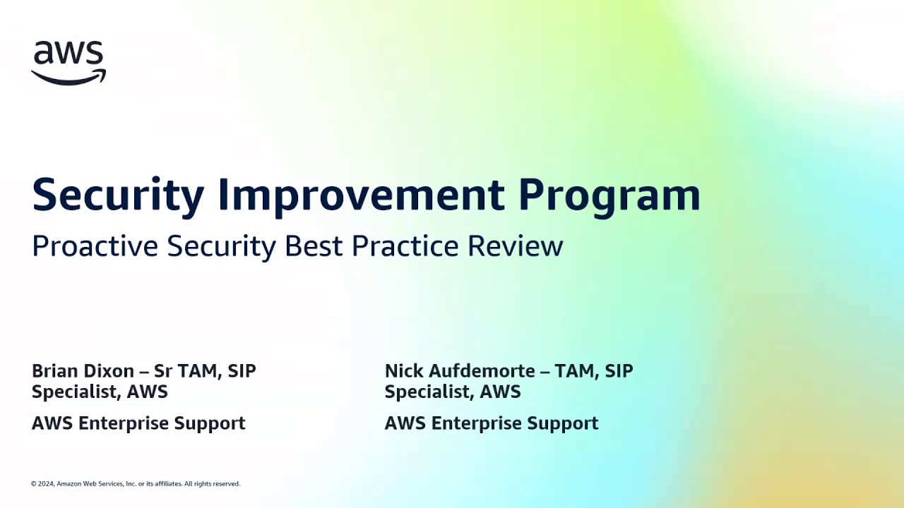ESCCE 05-21-24 - AWS Security Improvement Program | AWS Events - YouTube