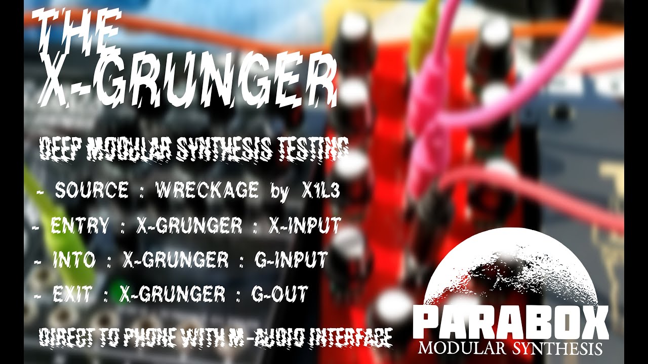 PARABOX - X-GRUNGER - X-In & G-Out PATCH - EURORACK DISTORTION BOOST EQ ...