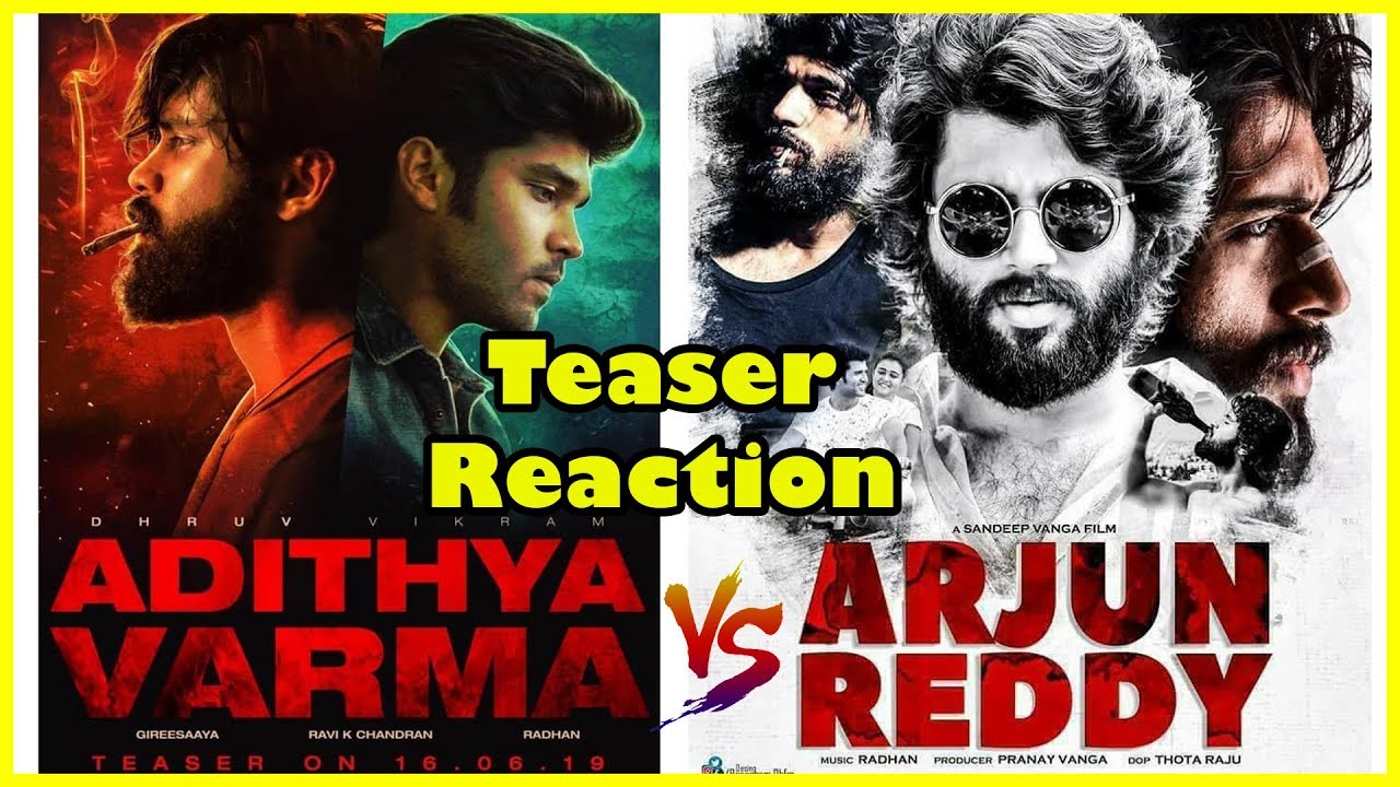 Adithya Varma Vs Arjun Reddy|Teaser Reaction | Dhruv Vikram - YouTube