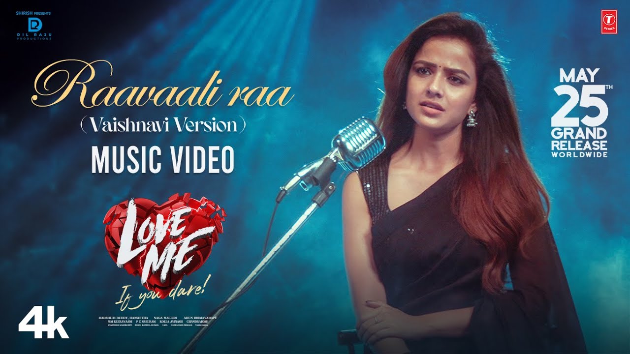 Raavaali Raa (Vaishnavi) Music Video | Love Me | Vaishnavi | MM ...