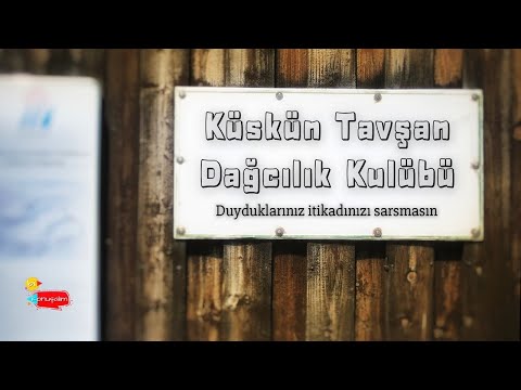 Küskün Tavşan Dağcılık Kulübü- Bi Konuşalım 24 Mart 2021
