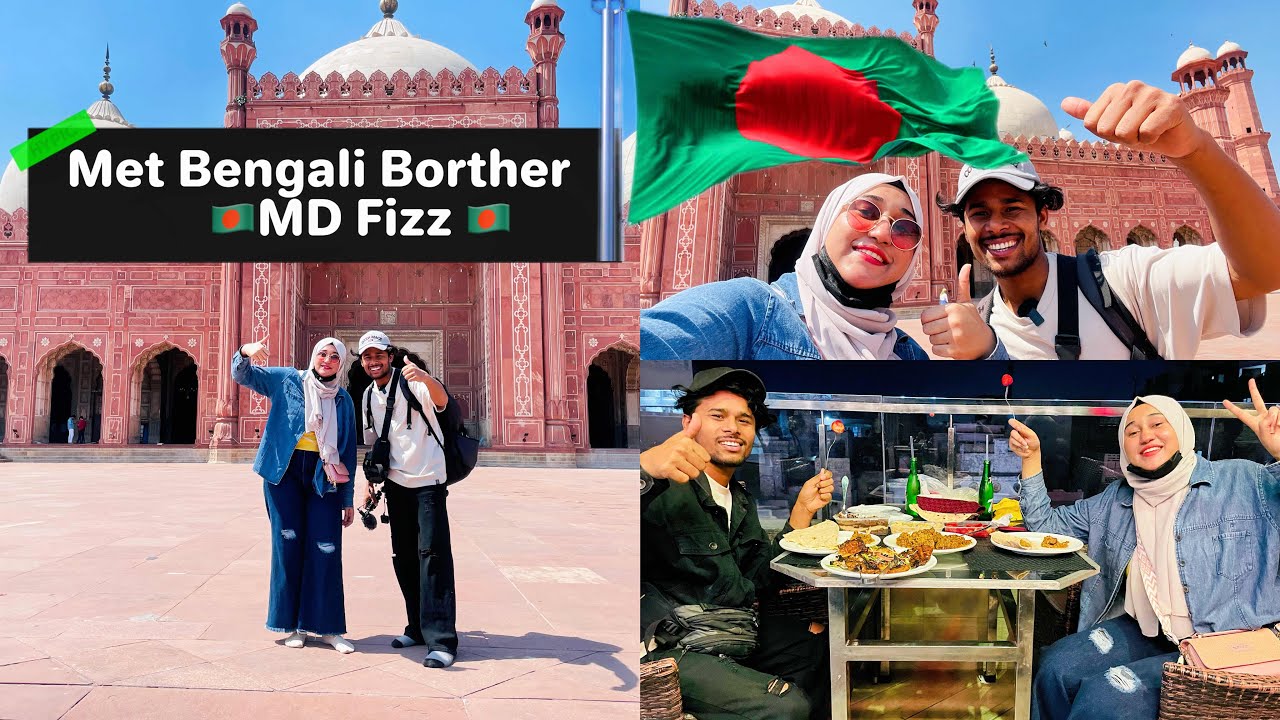 I Met with MD Fizz Bengali Youtuber in Lahore Pakistan #mdfizz @MdFizz ...