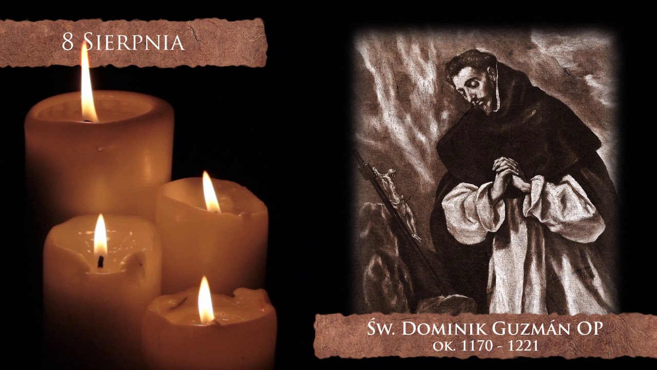 Skarby Kościoła 8 sierpnia | św. Dominik Guzmán - YouTube