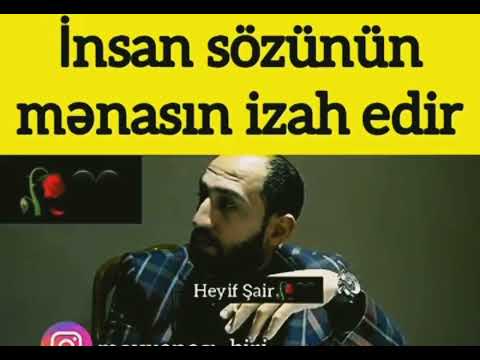vuqar Biləcəri insan sozunun cox menasi var