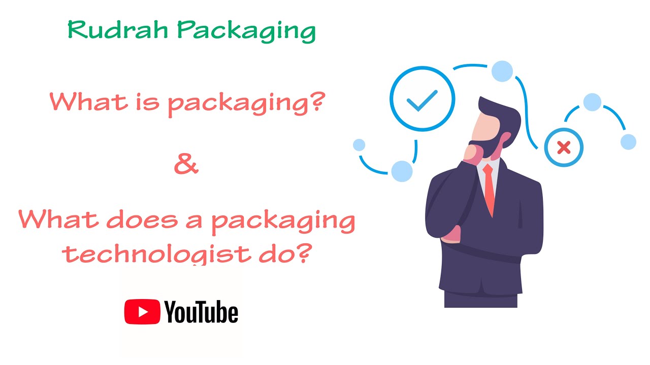 What is packaging and what does a packaging technologist do? - YouTube