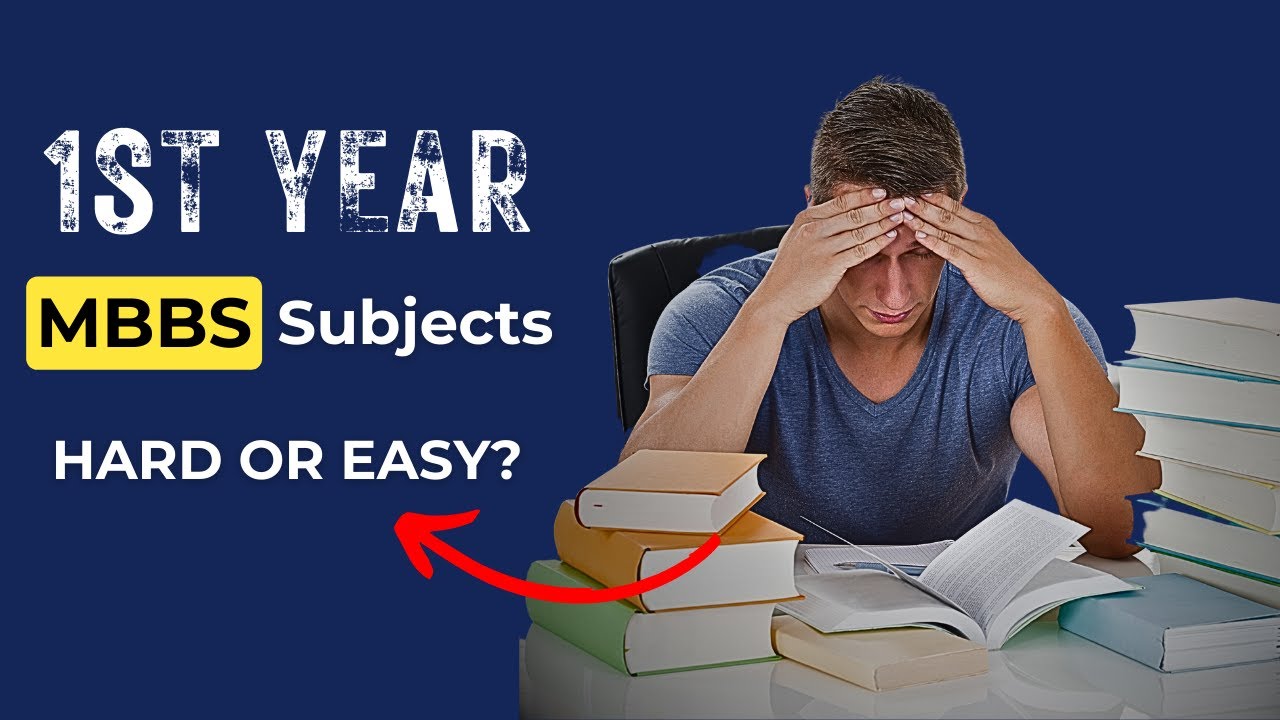 MBBS 1st Year : Essential Subjects and What to Expect ! - YouTube
