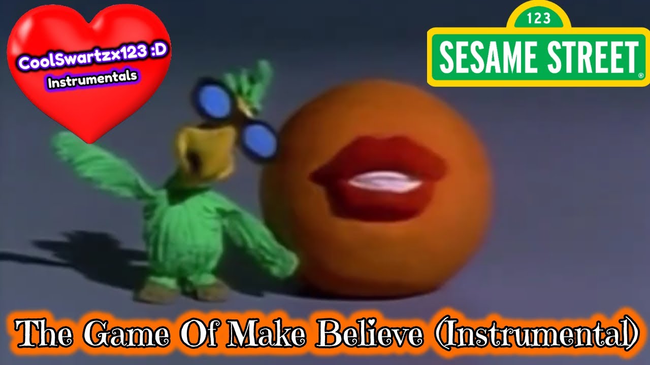 Sesame Street: The Game Of Make Believe (Instrumental) - YouTube