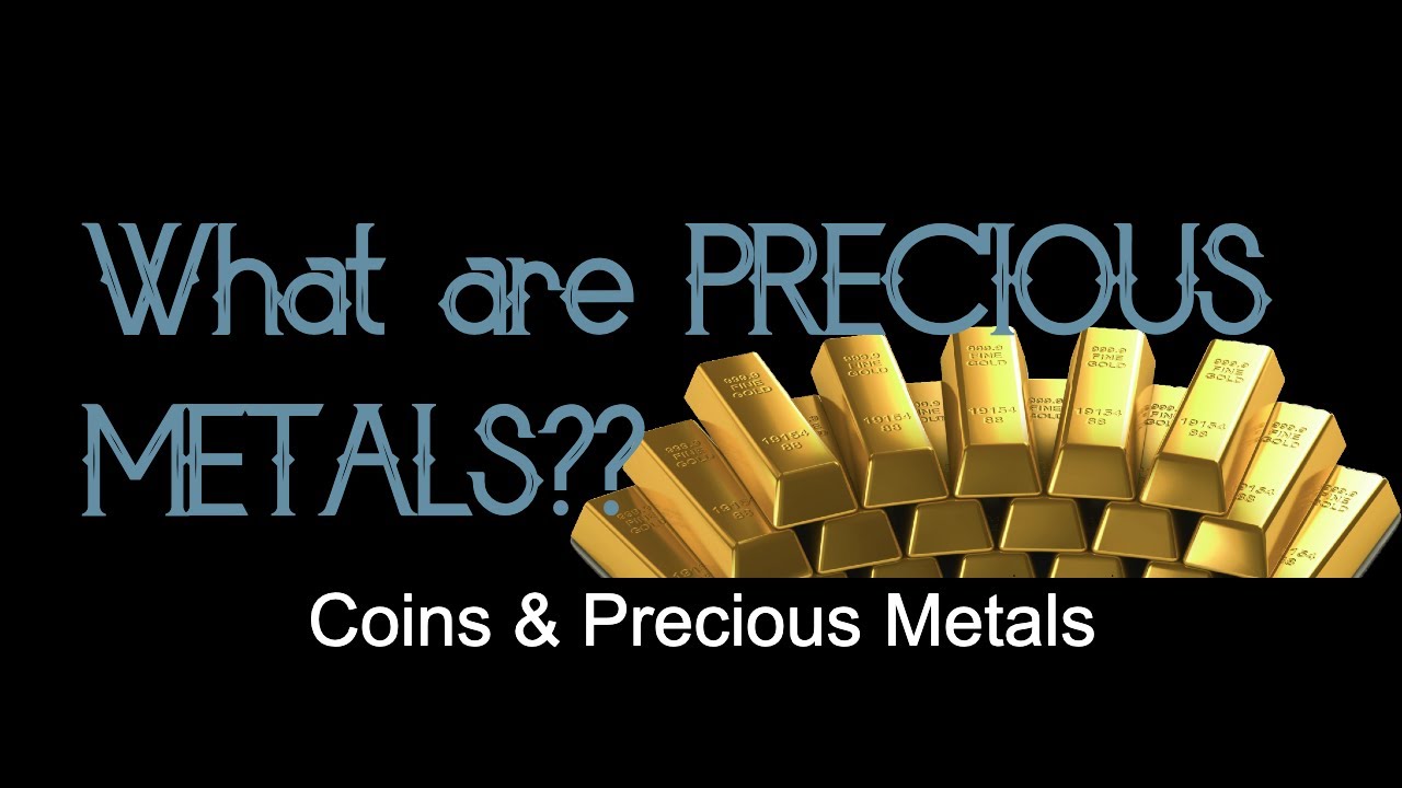 What are the 5 Precious Metals? - YouTube