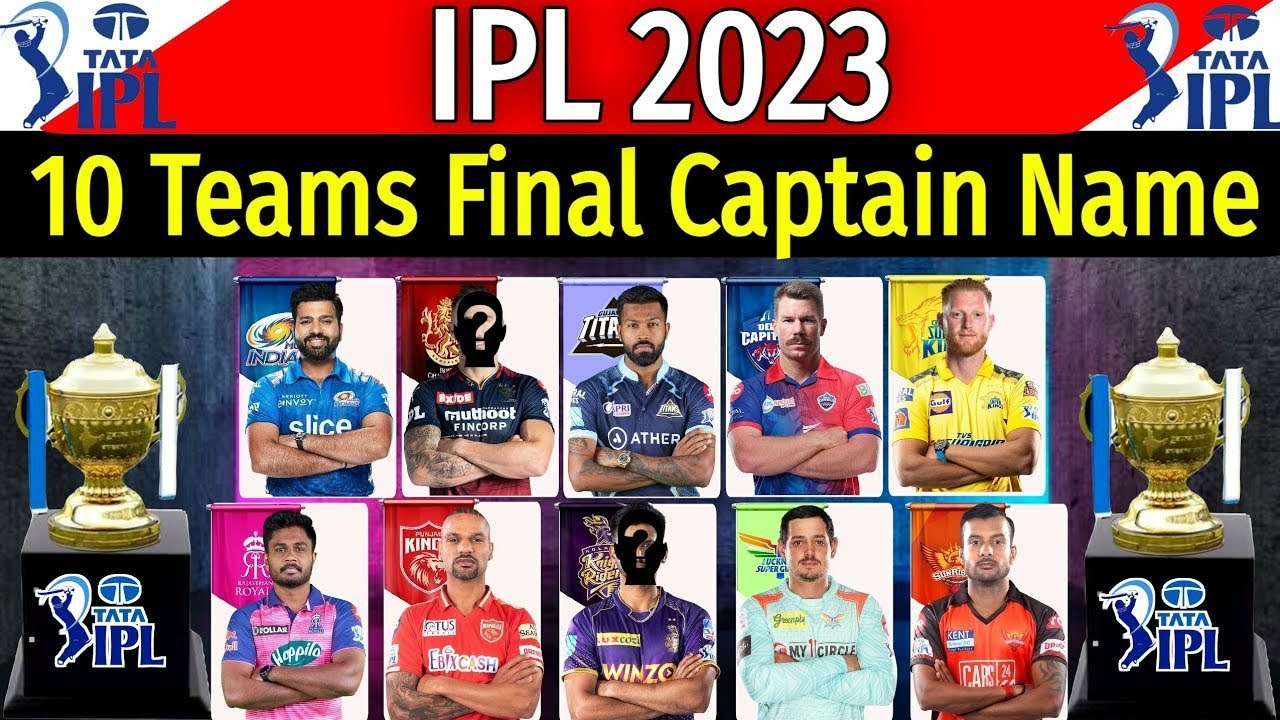 TATA IPL 2023 | All teams captain 💯 Cricket biggest carnival | 2023 ...