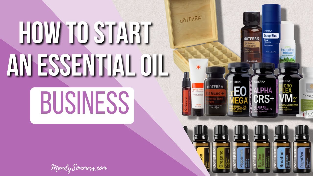 Unlocking the Secrets to a Successful Essential Oil Business - YouTube