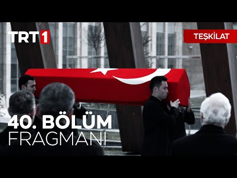 Teşkilat 40. Bölüm Fragmanı