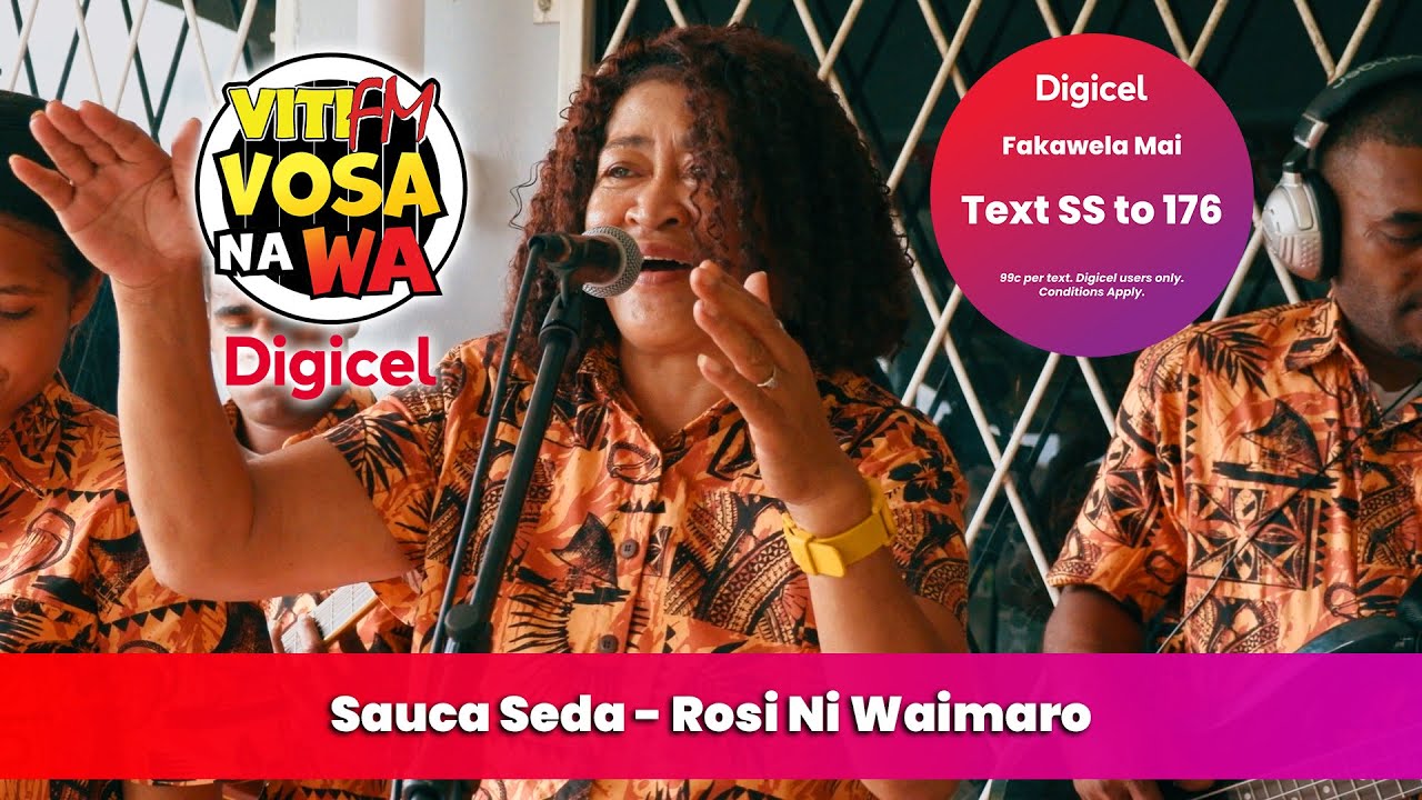 Sauca Seda - Rosi Ni Waimaro (VitiFM Vosa Na Wa) - YouTube