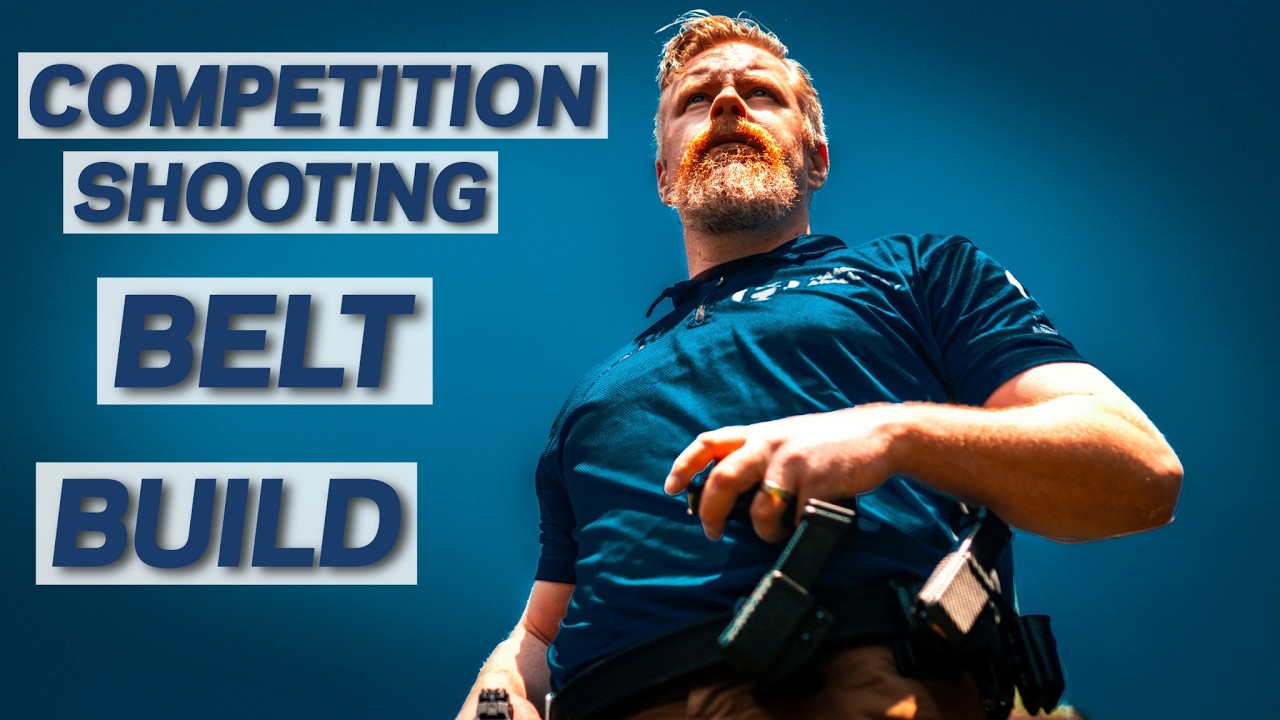 COMPETITION BELT SETUP- HOW TO BUILD THE PERFECT COMPETITIVE SHOOTING ...