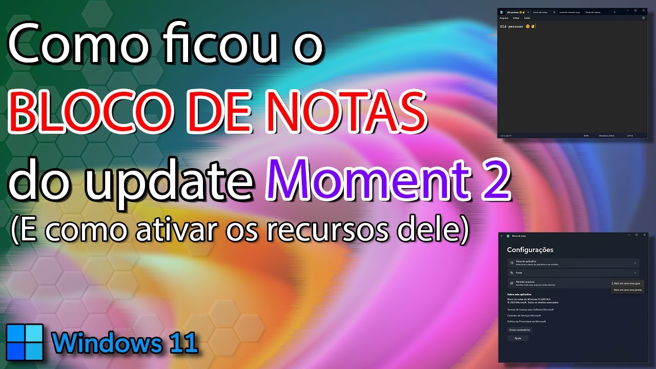 📝Como desbloquear as ABAS no bloco de notas do Windows 11 - Moment 2 - YouTube