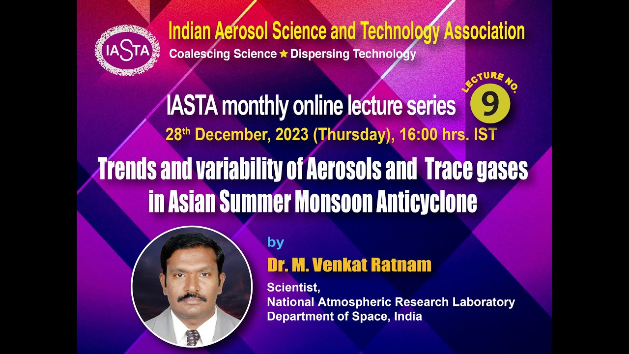 9th Monthly Online lecture_IASTA by Dr. M. Venkat Ratnam - YouTube