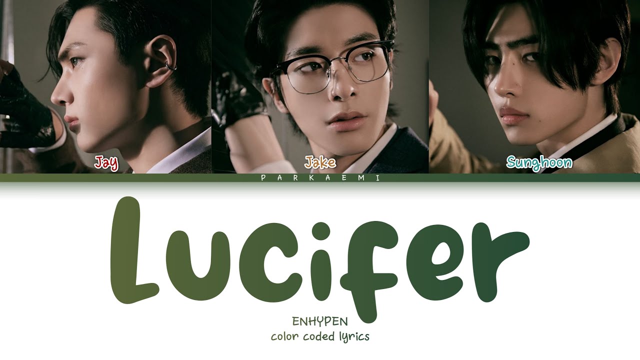 {VOSTFR} ENHYPEN - 'Lucifer' (Color Coded Lyrics Han/Rom/Vostfr/Eng ...