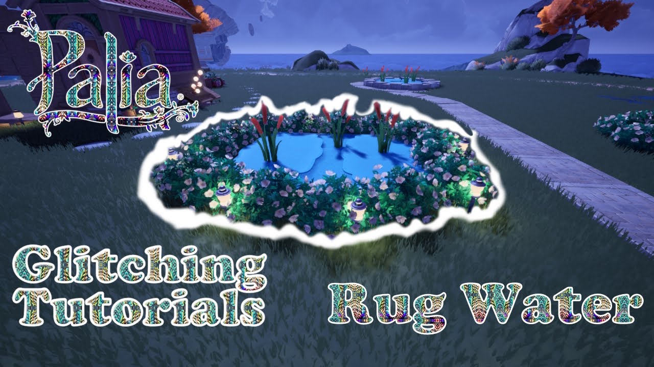 Glitching Tutorials in Palia - Making Rug Water - YouTube
