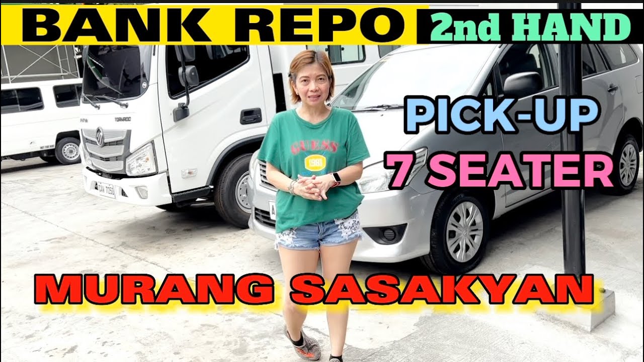 BANK REPOSSESSED 2ND HAND FOR SALE BILIHAN NG MURANG SASAKYAN #repocars ...