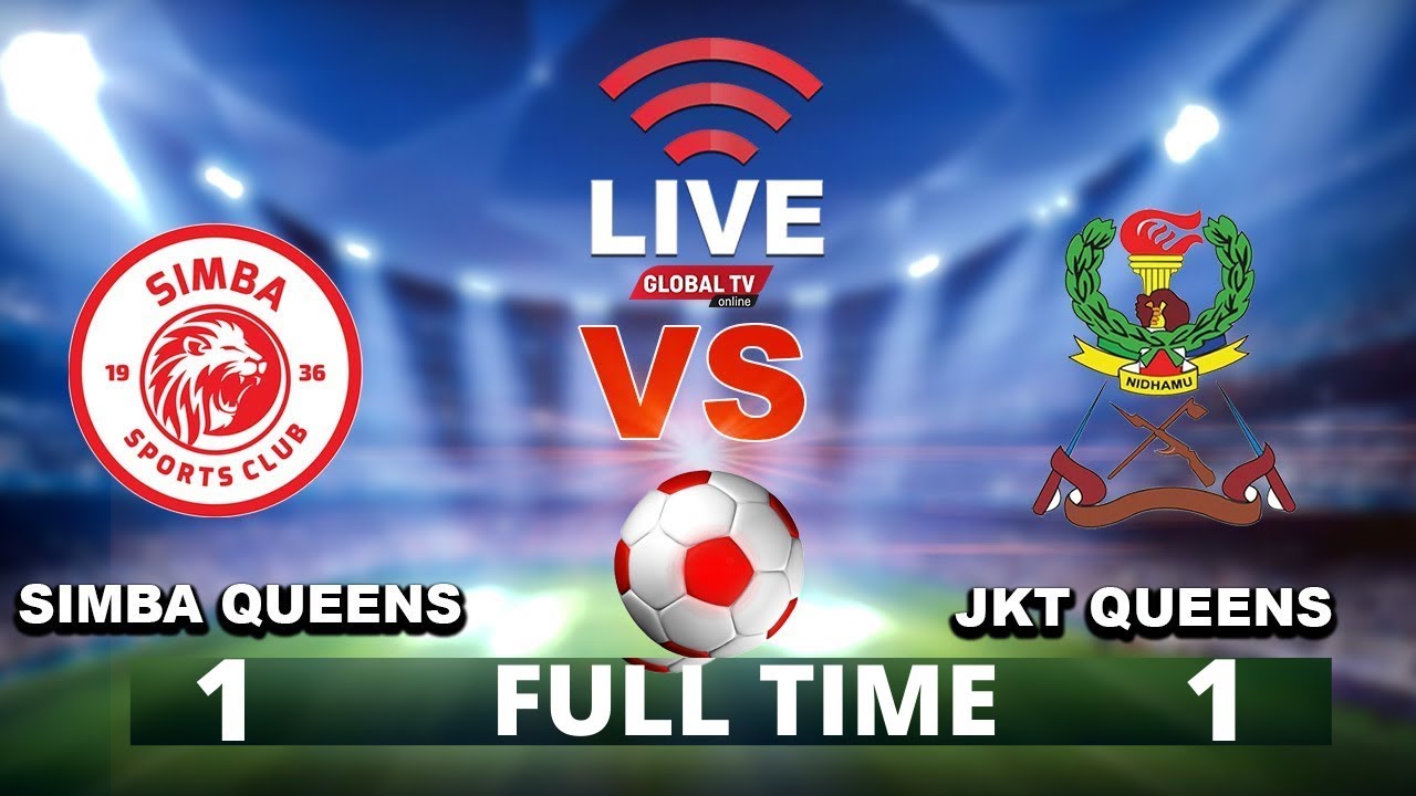 🔴#LIVE : SIMBA QUEENS vs JKT QUEENS ( 1 - 1 ) - MECHI ya KIRAFIKI ...