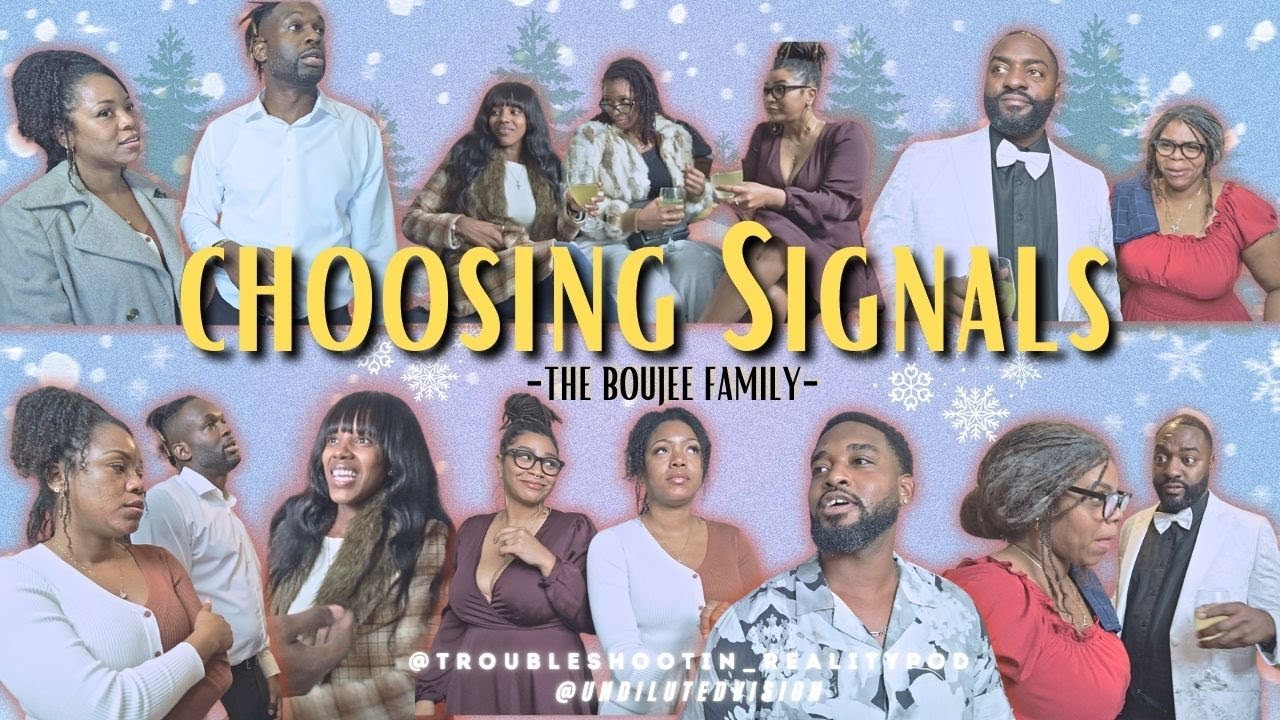 Choosing Signals Ep. 3 | The Boujee Family | #comedy #series #skit ...