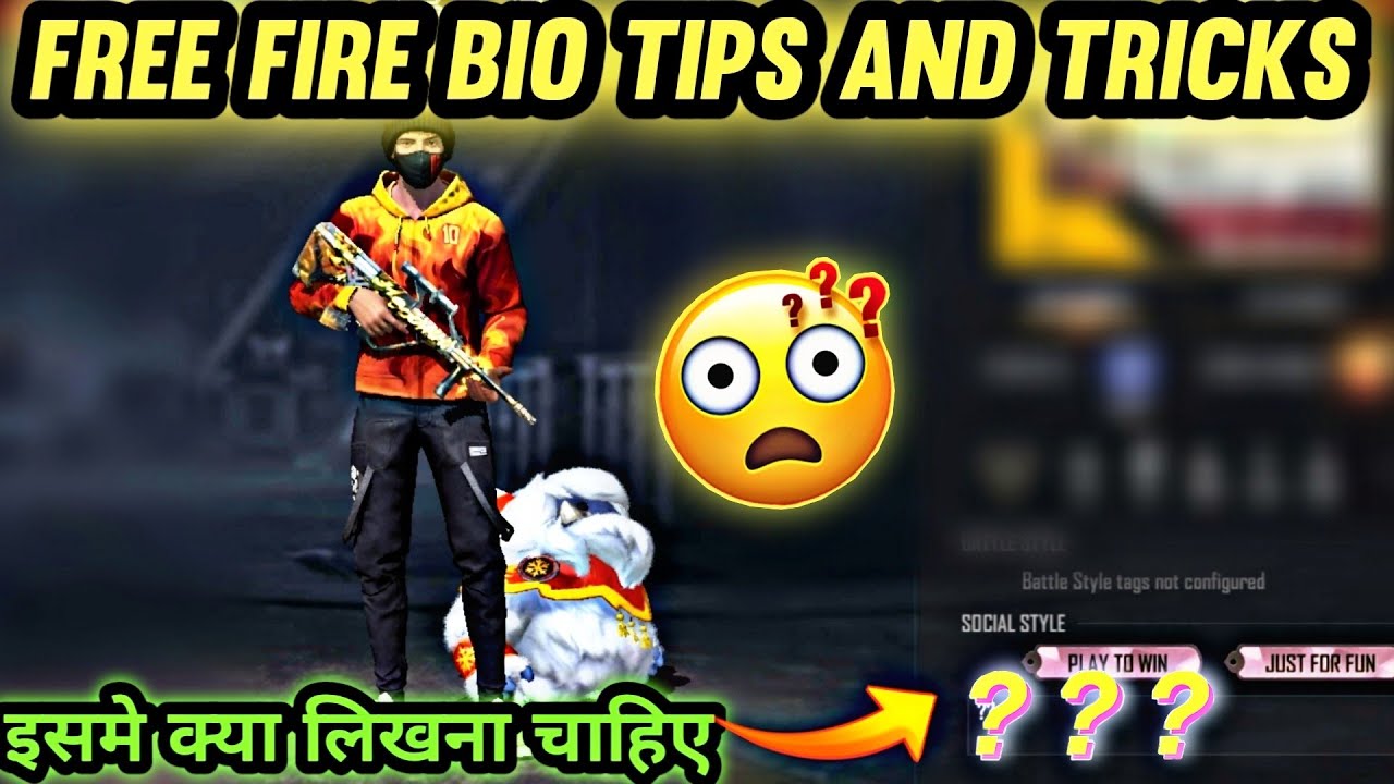 What To Write in Bio in Free Fire Profile | Best 5 Tips & Tricks For ...