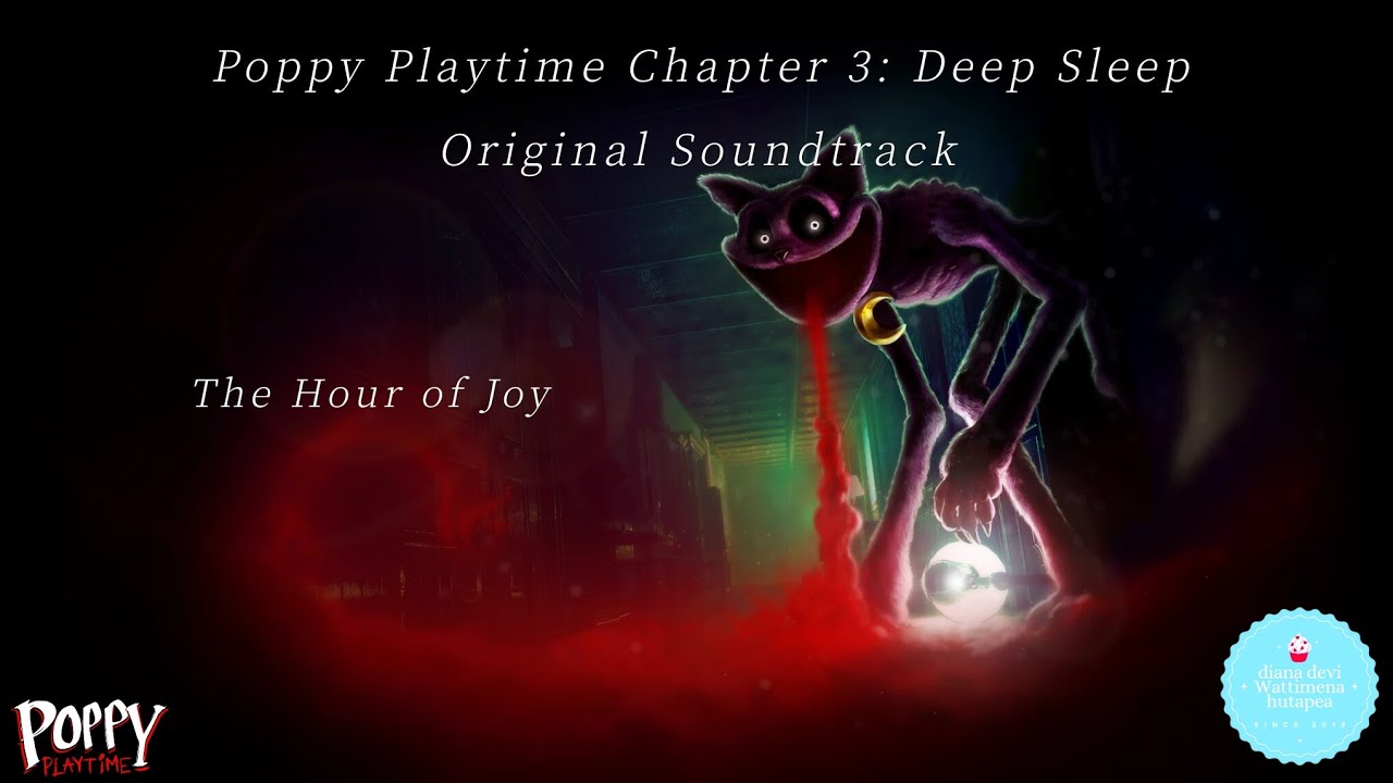 Poppy Playtime Chapter 3: Deep Sleep (OST) - The Hour of Joy - YouTube