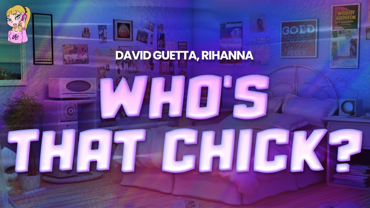 David Guetta feat. Rihanna - Who's That Chick? // Lyrics - YouTube