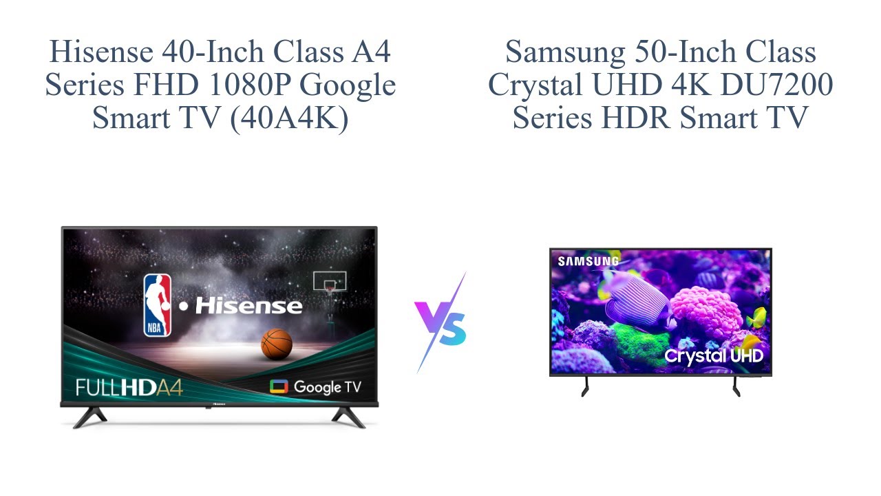 Hisense 40A4K vs Samsung UN50DU7200 📺 Which Smart TV Is Better? 🤔 - YouTube
