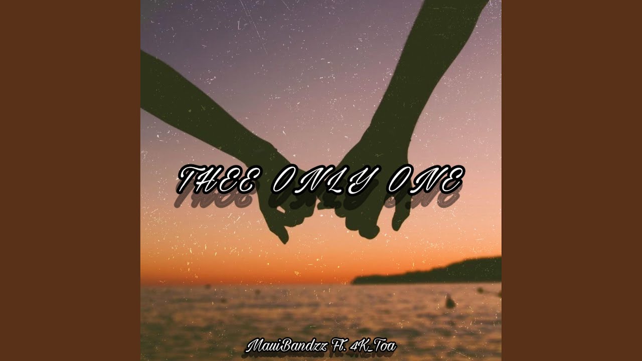 Thee only one (feat. 4k_Toa) - YouTube