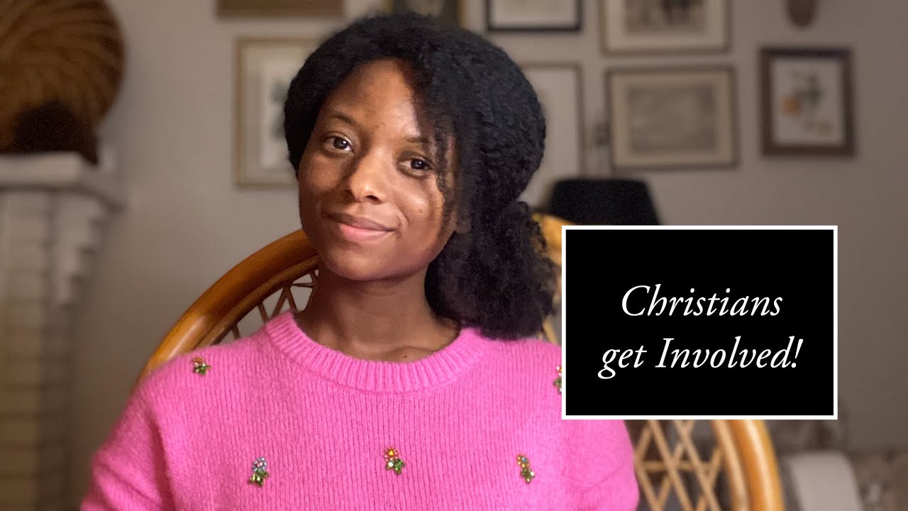 Christians get involved! - YouTube