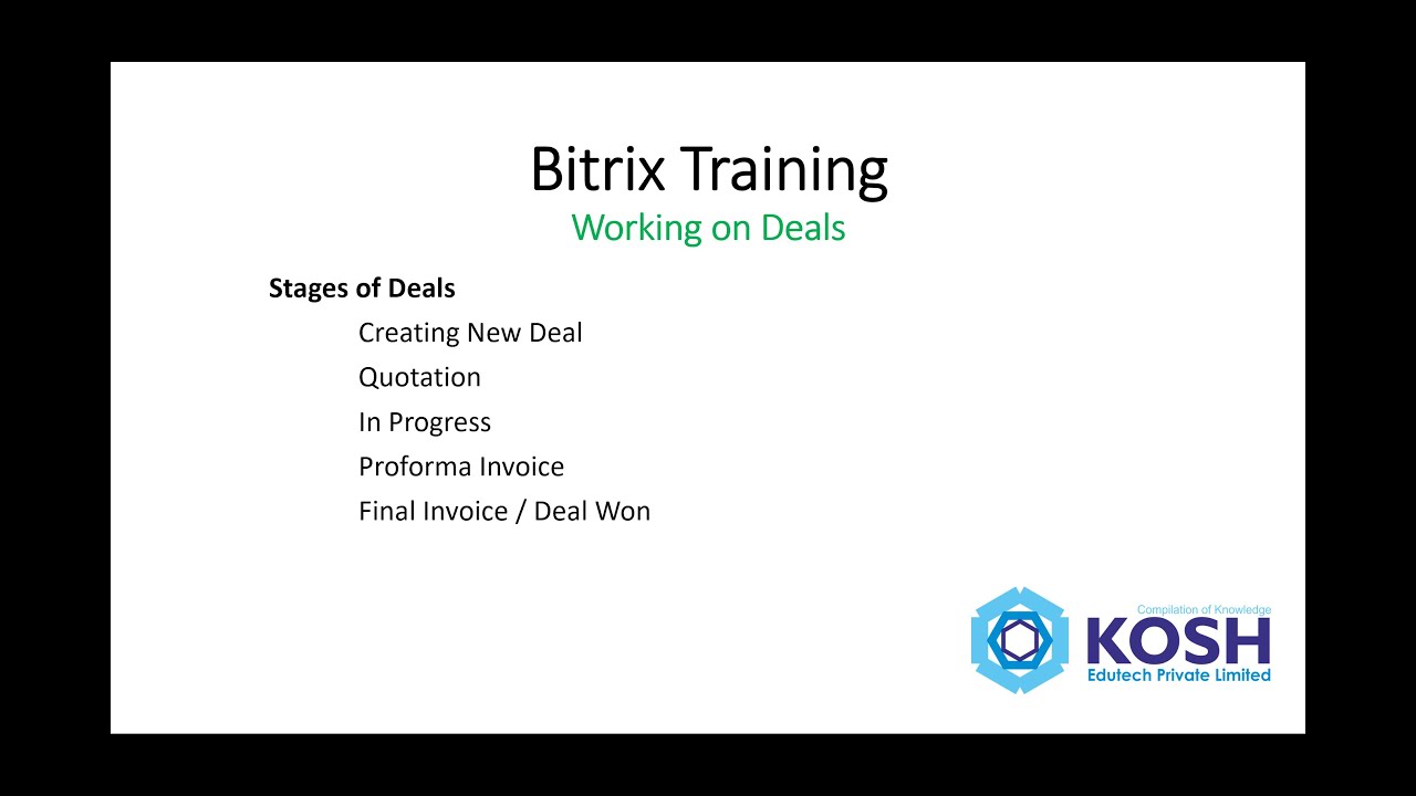 5) Bitrix CRM Working on Deals by KOSH EDUTECH - YouTube