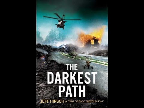 The Darkest Path by Jeff Hirsch - YouTube