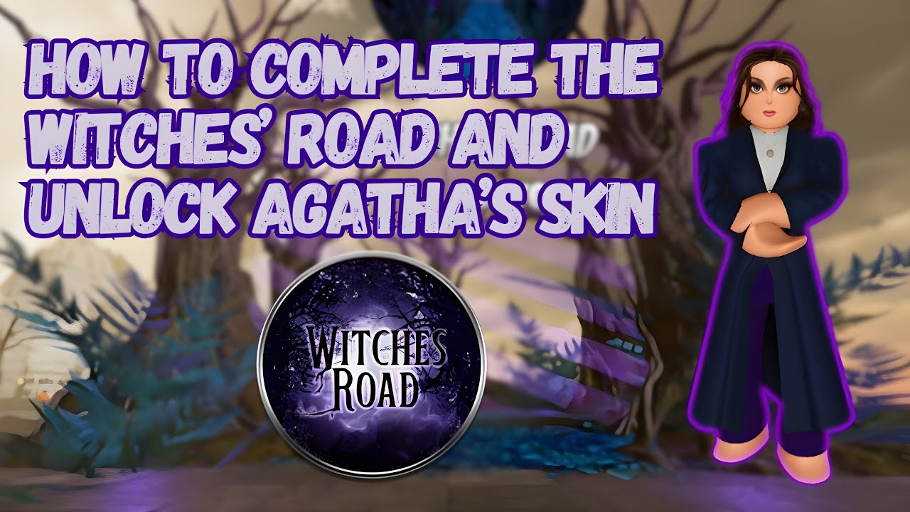 How to complete The Witches' Road trial and unlock Agatha's Skin ...