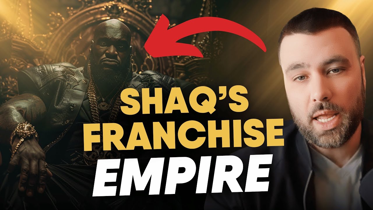 How Shaquille O'Neal Built His Franchise Empire 👑 - YouTube