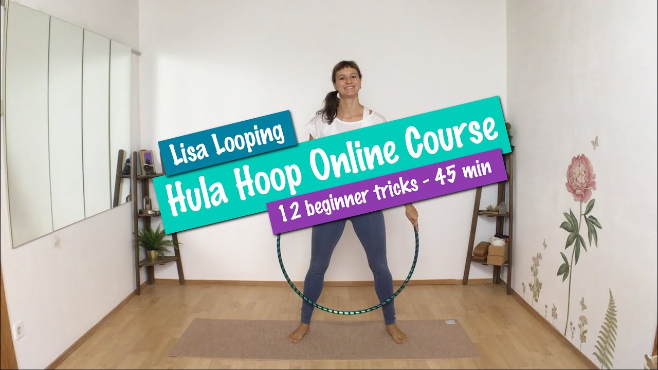 Hula Hoop Online Basics Course - Lisa Looping - YouTube