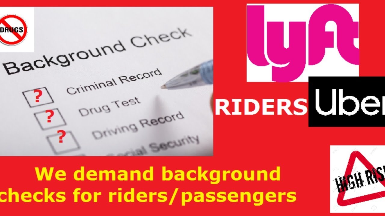 We need Uber and Lyft Rider background checks. Demand it ! Call for ...