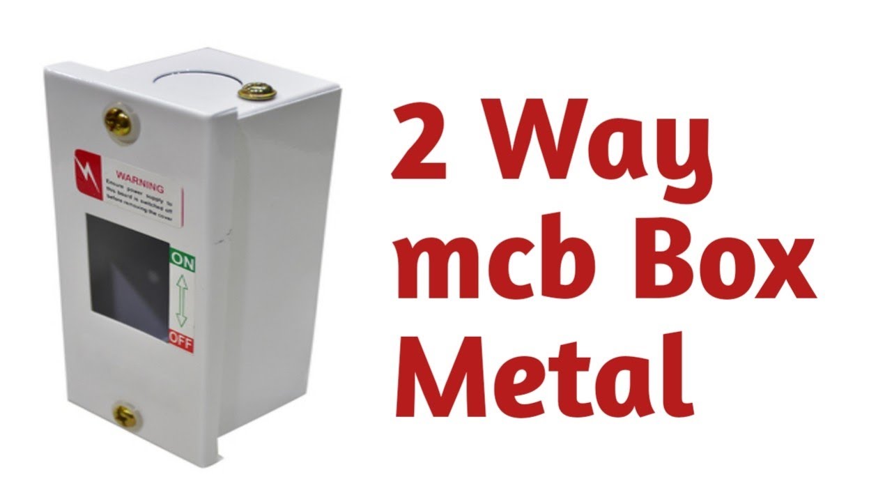 2 Way Mcb box Metal - YouTube