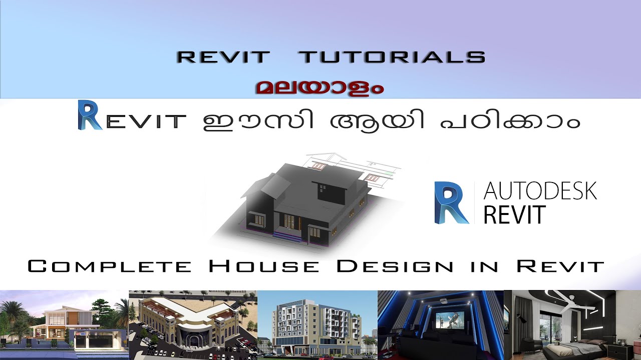 Revit Tutorial I For Beginners Malayalam l 2 മണിക്കൂർ കൊണ്ട് Revit ...