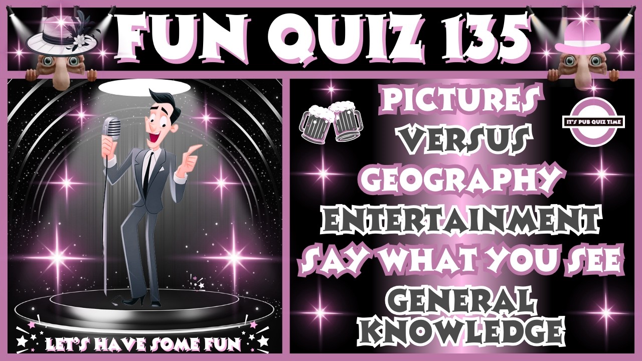 Fun Pub Quiz 135 - 6 Rounds - 40 Questions - 125 Points to Win. - YouTube
