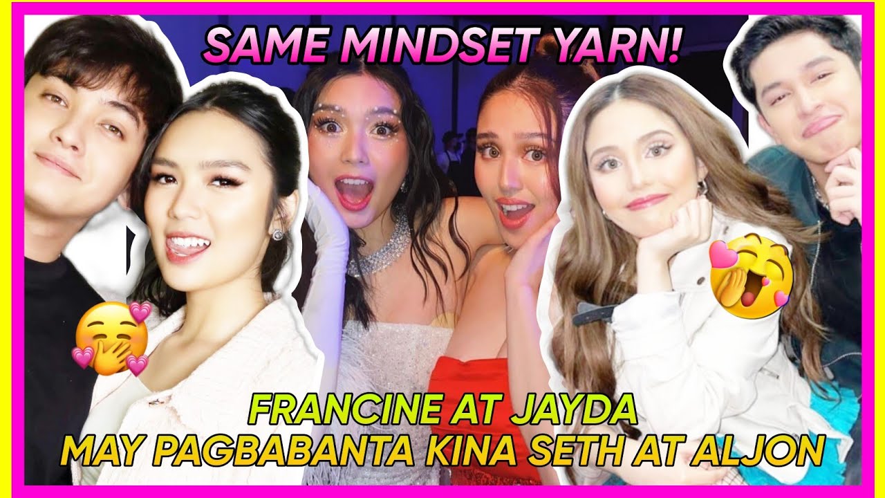 FRANCINE DIAZ AT JAYDA SAME MINDSET TALAGA! ANG CUTE NG MAG BEST FRIEND + JAYDA BOTO KAY SETH 💙😘 ...