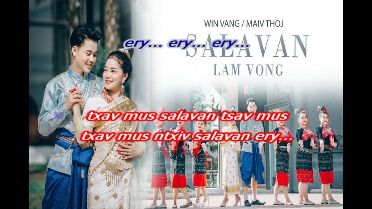 MAIV THOJ FT. WIN VANG - SALAVAN LAM VONG (KARAOKE) - YouTube