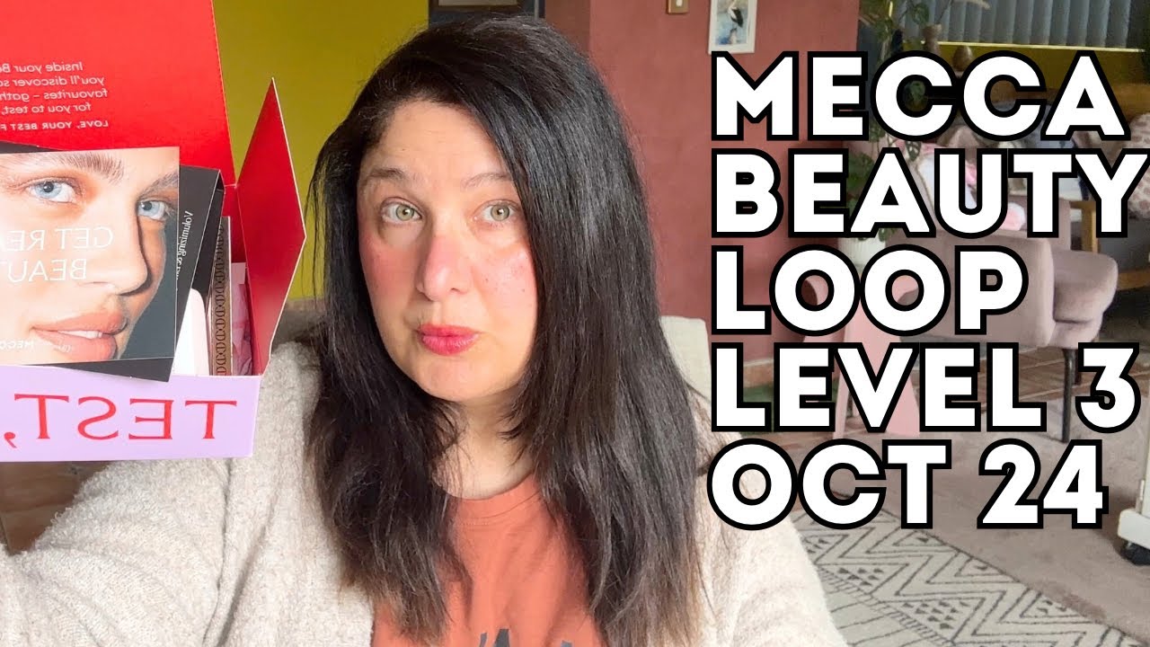 SURPRISE! Mecca Beauty Loop Box L3 Unboxing OCT 2024! - YouTube